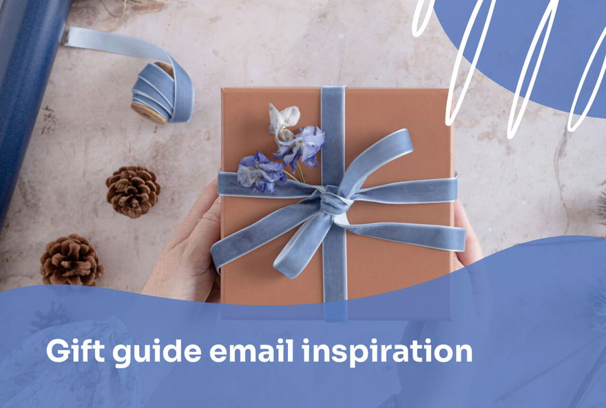 22 Gift Guide Email Examples for 2025 (+ Free Templates)