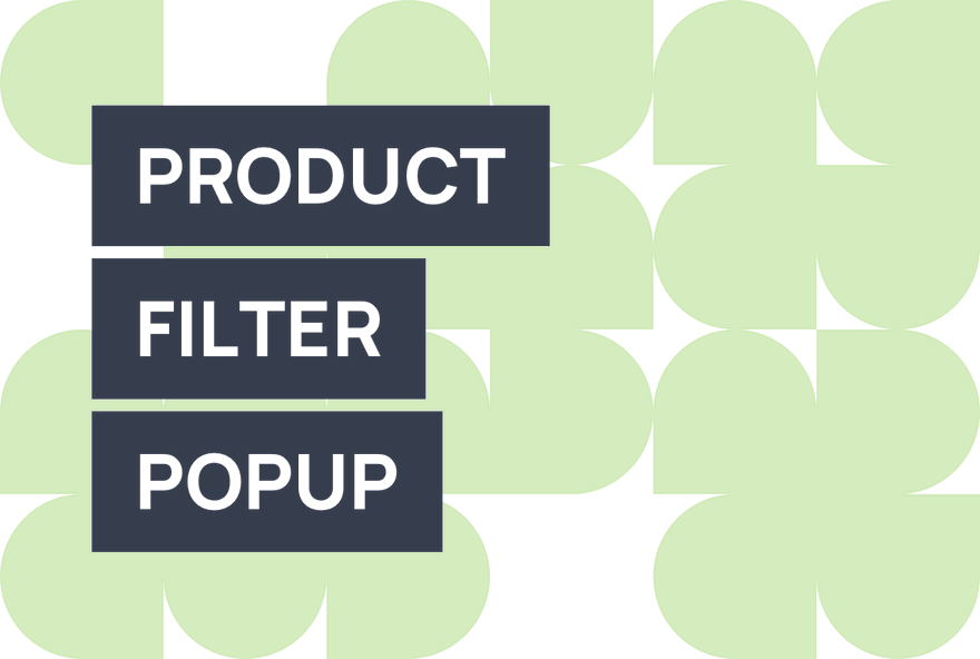 How to Create Pop-Up Product Filters for Shopify (with Templates
